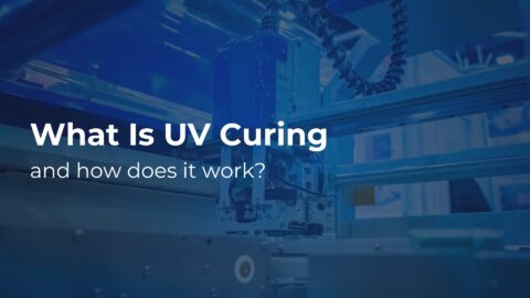 What Is UV Curing, And How Does It Work? - Intellego Technologies